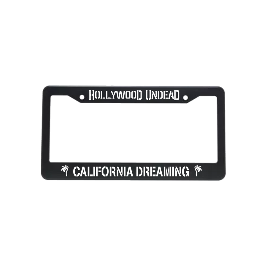 California Dreaming License Plate Frame (Black) – Hollywood Undead